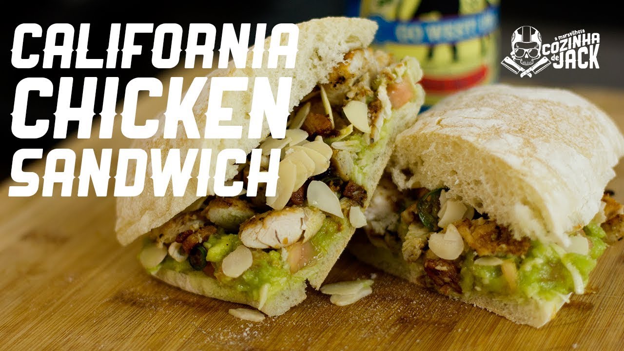 California Chicken Sandwich - Cozinha de Jack | Bandeira Dois